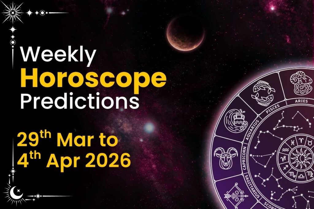 Next Week Horoscope Predictions: 29th March to 4th April 2026 - InstaAstro
